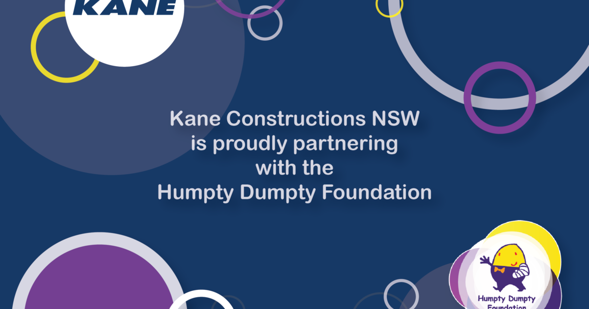 Kane partners with the Humpty Dumpty Foundation - Kane Constructions